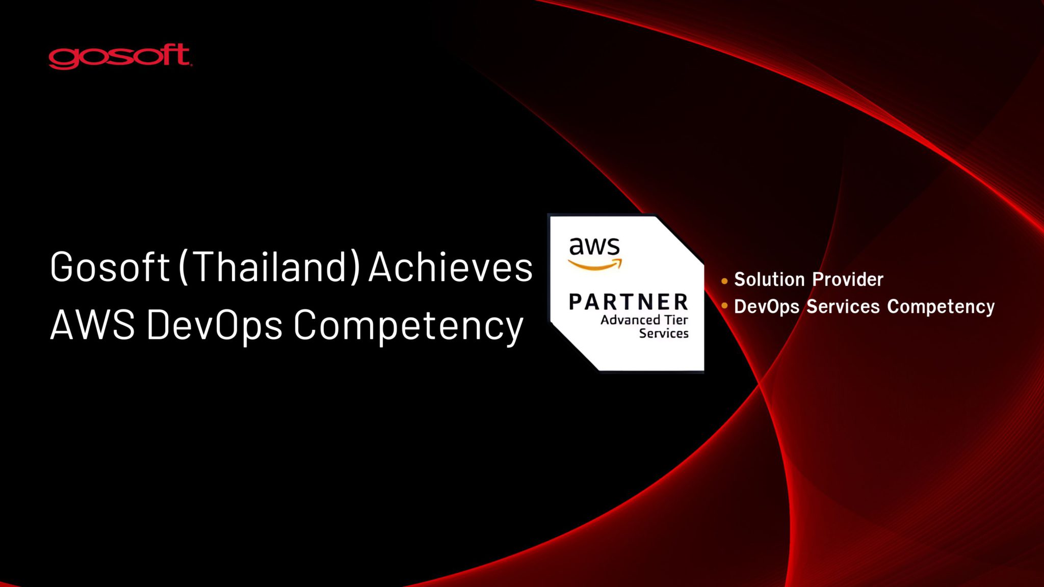 Gosoft (Thailand) ได้รับ AWS DevOps Competency Partner รายแรกในประเทศไทย